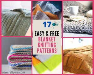 Learn How to Knit a Blanket with 17 Easy Step-by-Step Tutorials - Sew ...