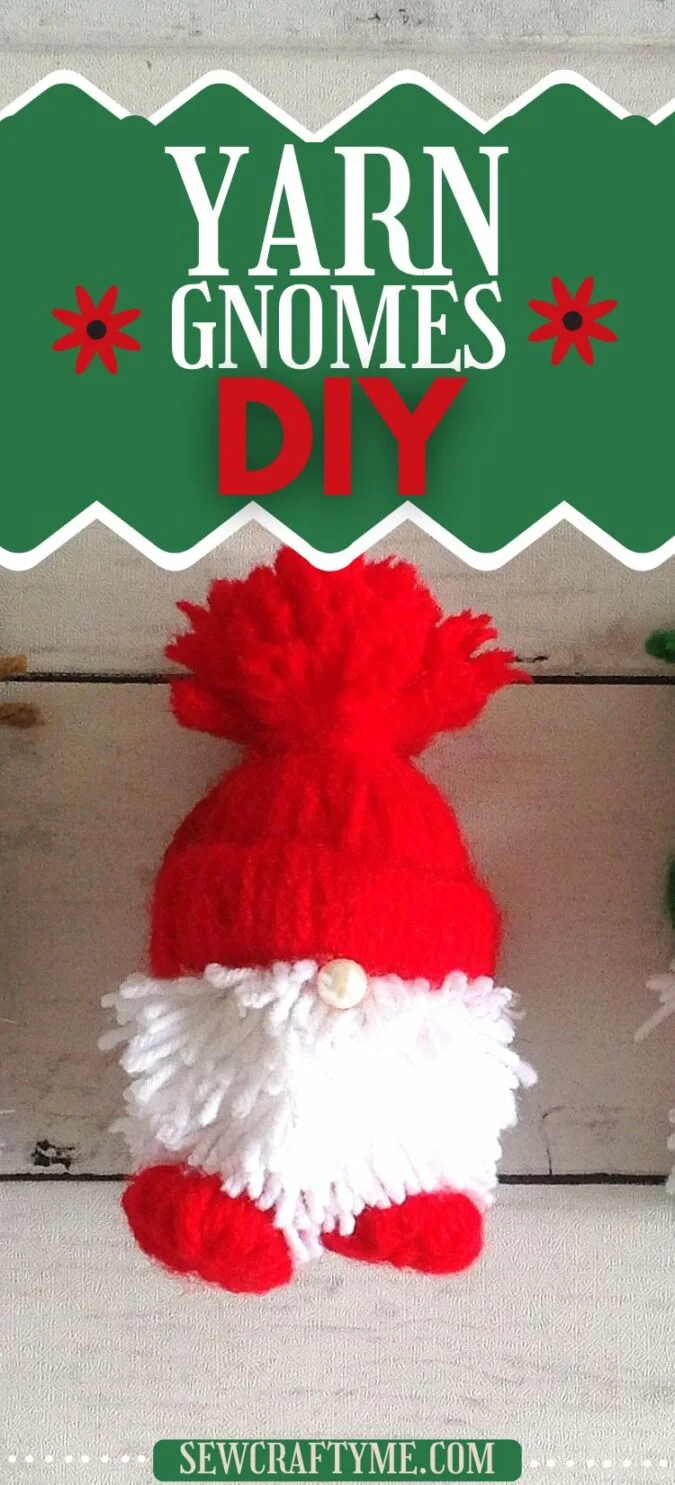 DIY Yarn Gnomes Christmas Ornaments - Sew Crafty Me
