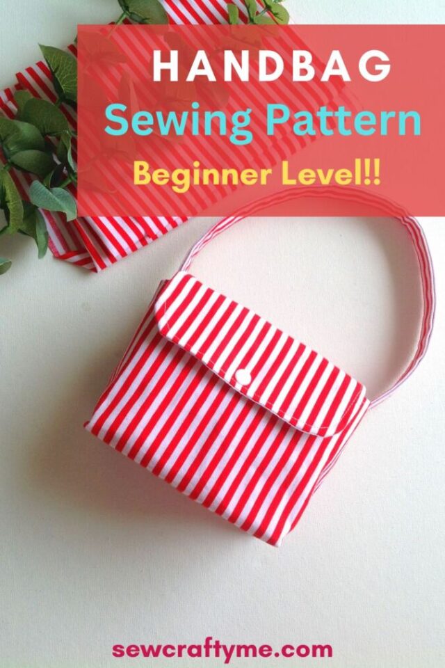The Easiest Handbag Sewing Pattern You Will Find - Sew Crafty Me