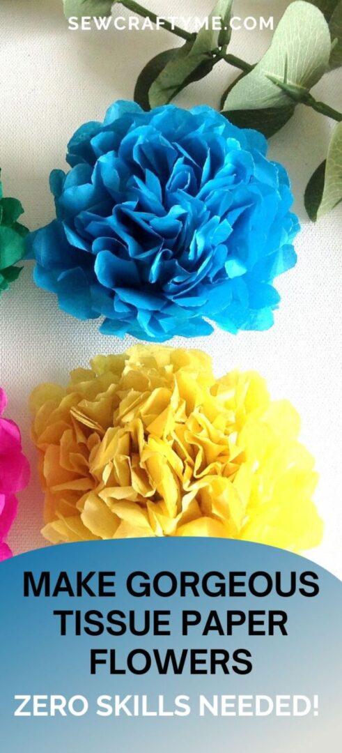 How to make a flower with tissue paper - Sew Crafty Me
