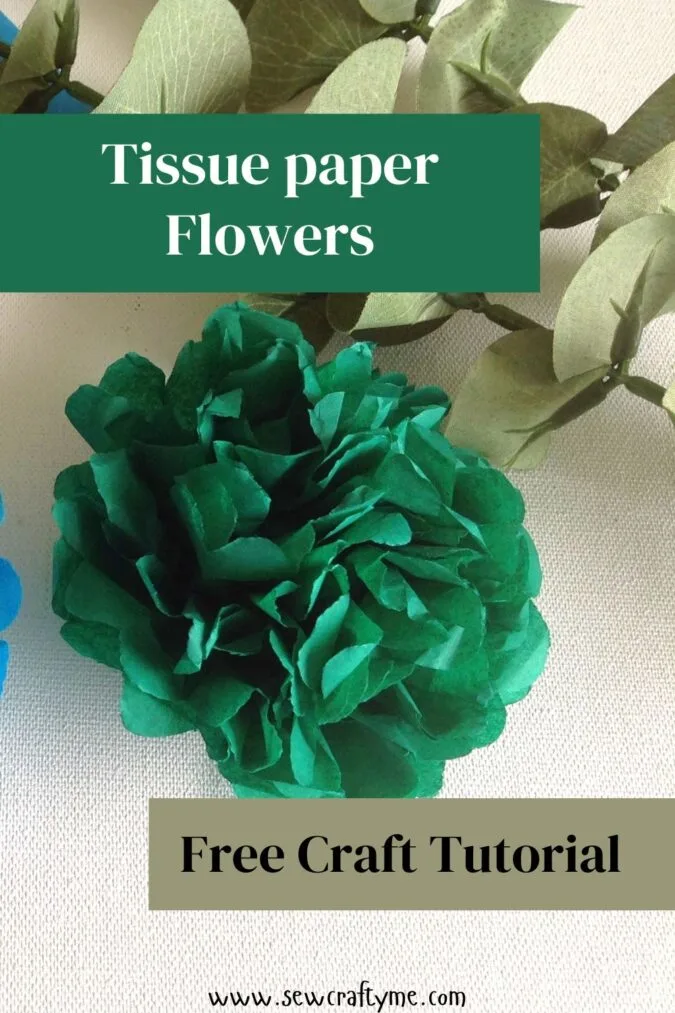 How to make a flower with tissue paper - Sew Crafty Me