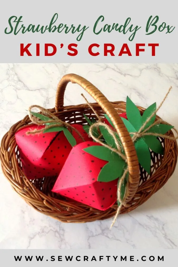 Strawberry Candy Box Kid's Craft - Sew Crafty Me