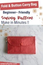 Easy Fold and Carry Bag Sewing Pattern - Sew Crafty Me